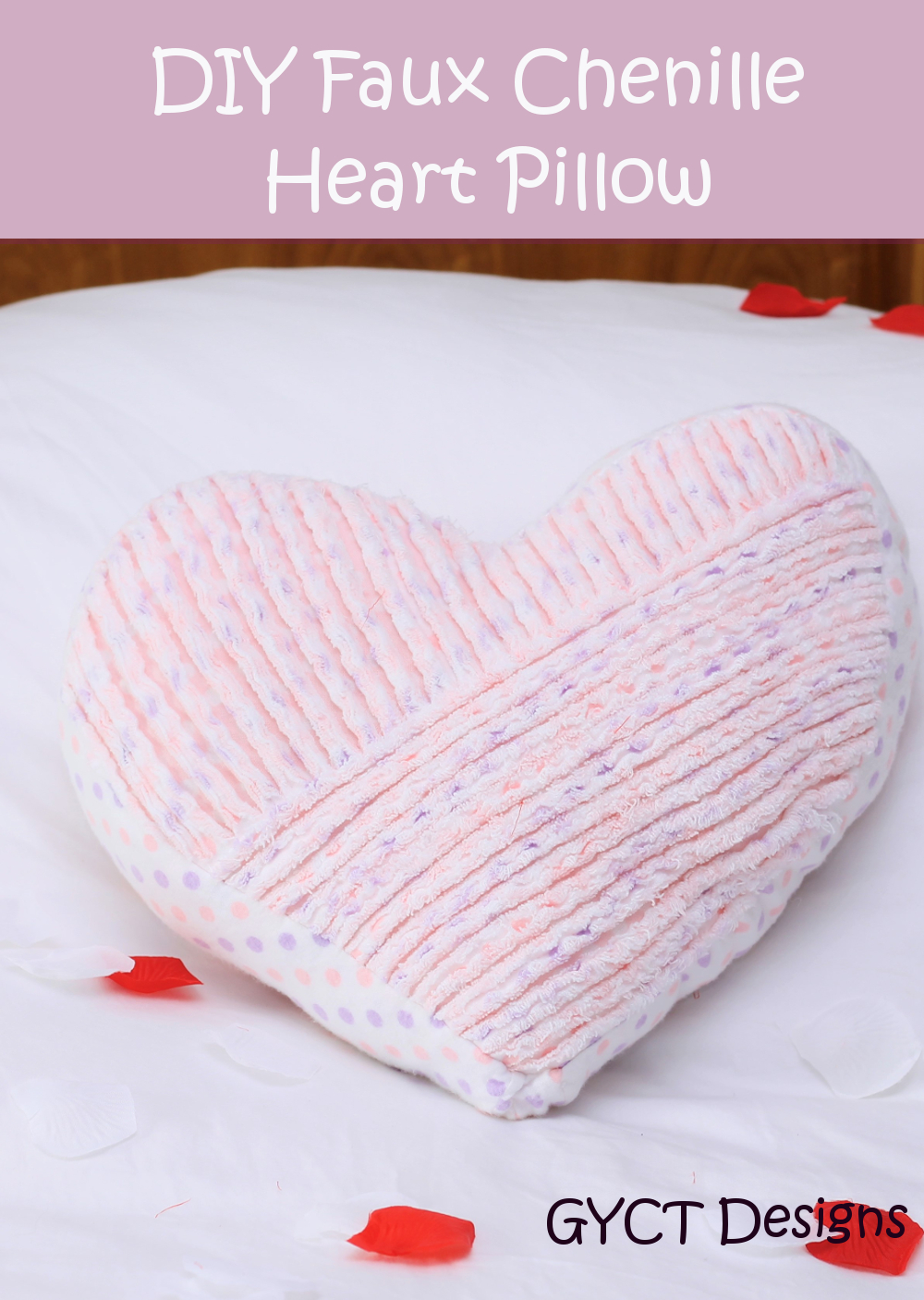 Heart Pillow Sewing Pattern Faux Chenille Valentine Heart Pillow ...